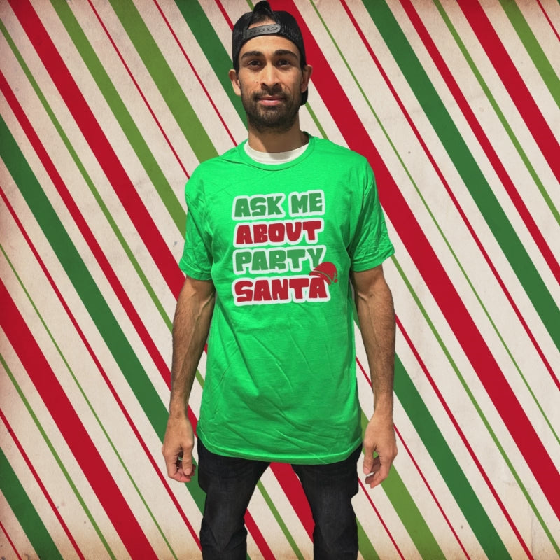 Ask Me About Party Santa Flip Shirt - Funny Christmas Party T-Shirt ...